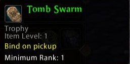Tomb Swarm (Trophy) - RoR Wiki